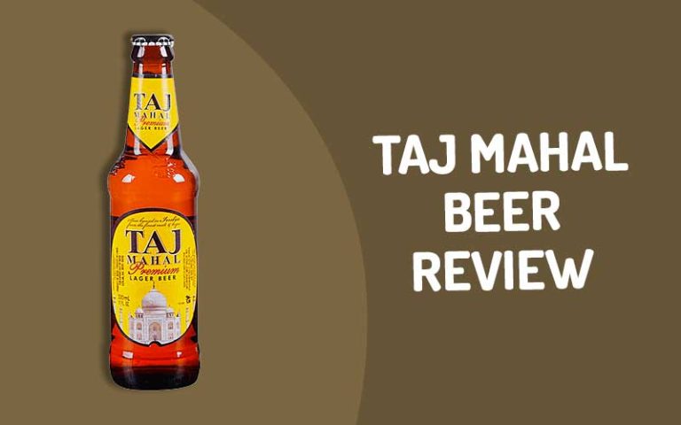 Taj Mahal Beer Review (Is it Good?) - My Recipe Checklist